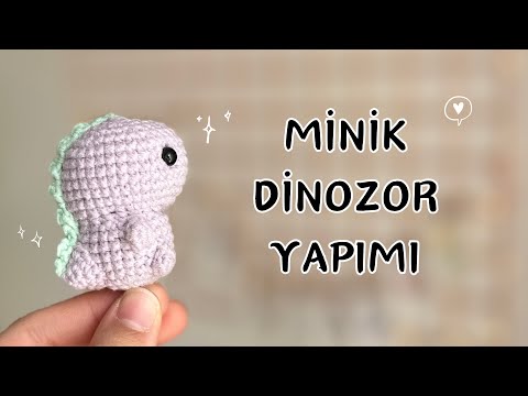 Amigurumi Dinozor Yapımı - Amigurumi Anahtarlık Dinazor