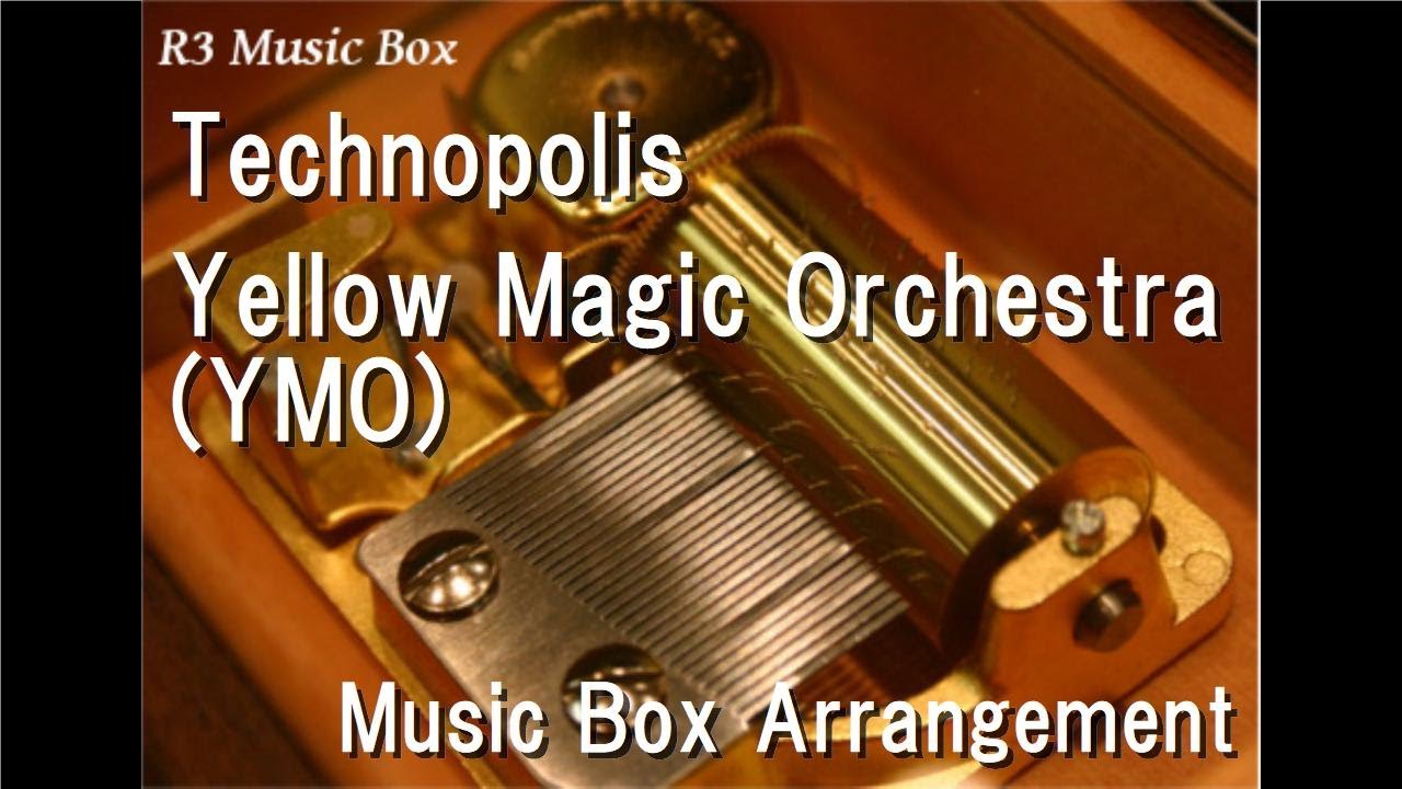 Technopolis/Yellow Magic Orchestra (YMO) [Music Box] - YouTube