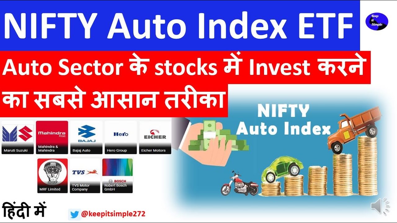 Nifty Auto ETF - An analysis of Nifty Auto, Components, weightage and ...
