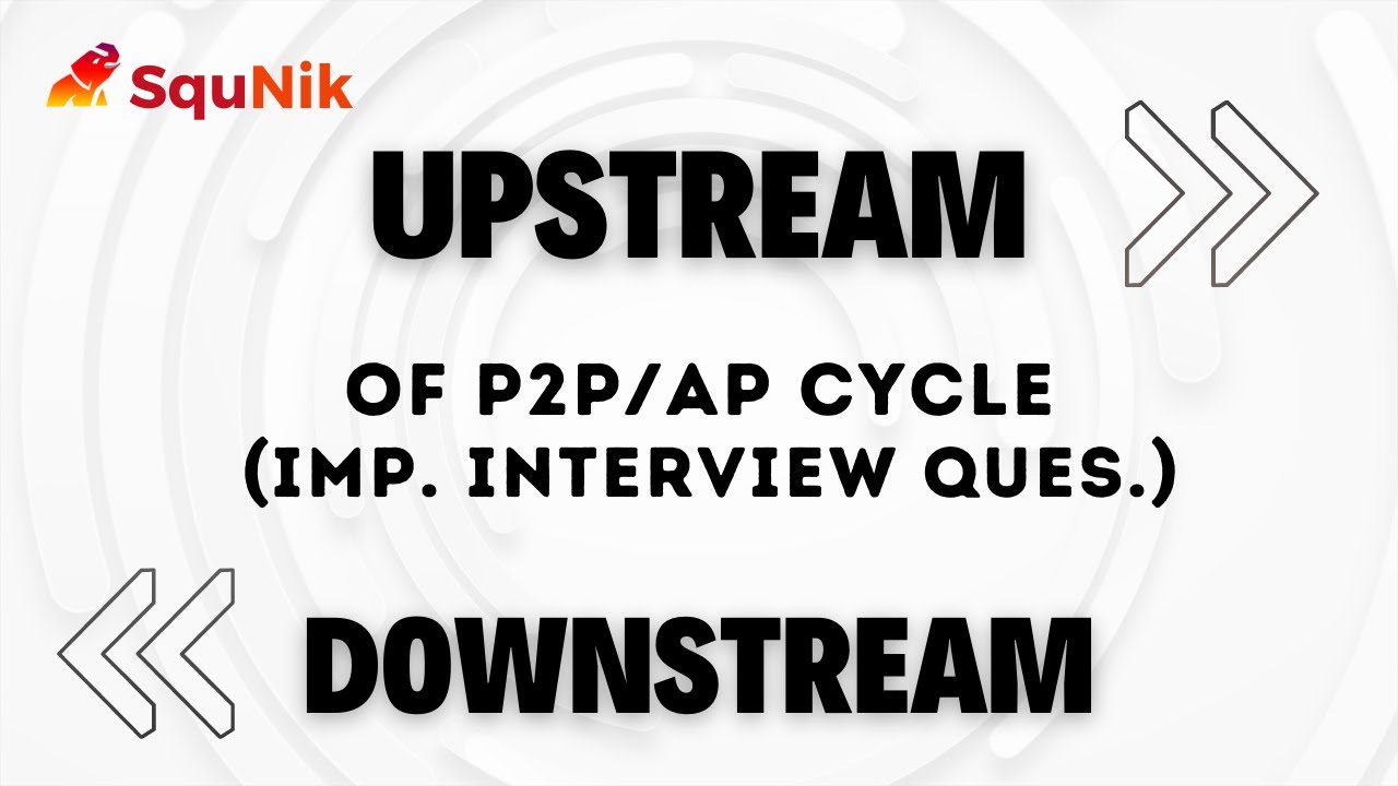 Upstream & Downstream of P2P/AP | Most Important Question of P2P ...