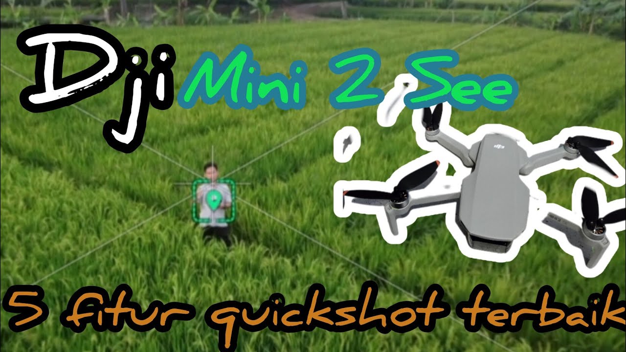 Fitur Quick shot Dji mini 2 see | Pemula bisa cinematic - YouTube