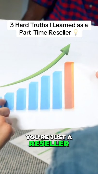 3 Hard Truths I Learned as a Part-Time Reseller 💡 - YouTube