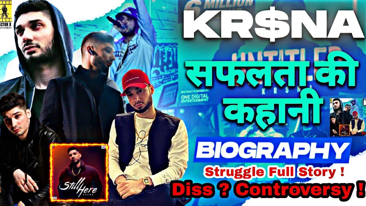 KR$NA Life Story (LATEST) | STILL HERE | Hip Hop कहानी Ep. #39 | krsna ...