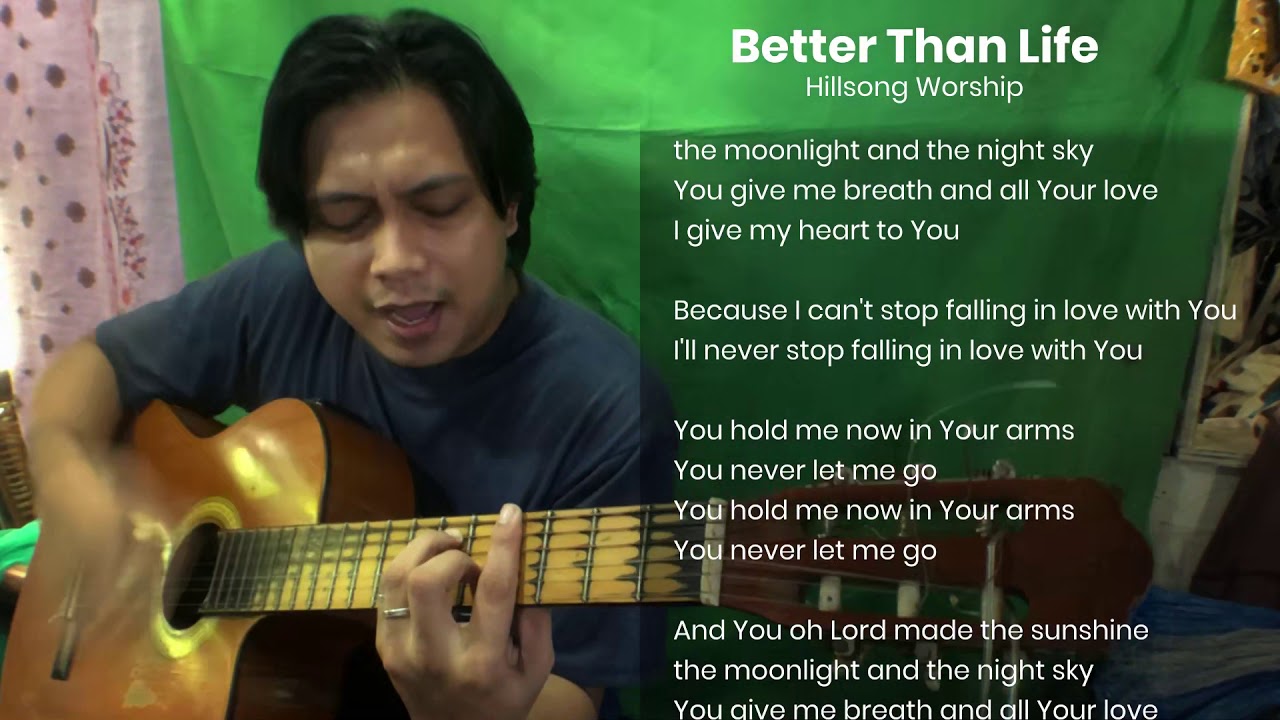 Better Than Life - Hillsong Worship (c) - Ross Guitar Cover - YouTube