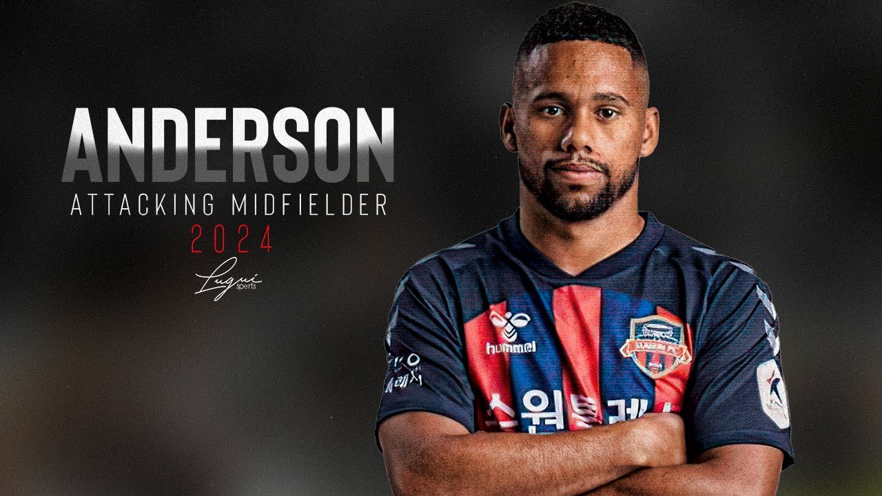 ⚽ ANDERSON OLIVEIRA | ATTACKING MIDFIELDER | SUWON FC - KOR Skills ...