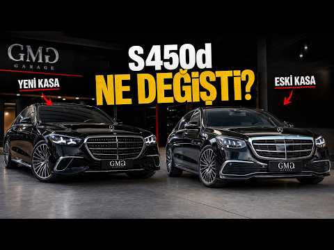 YENİ MERCEDES S450d’DE NE DEĞİŞTİ? | ESKİSİYLE YAN YANA!