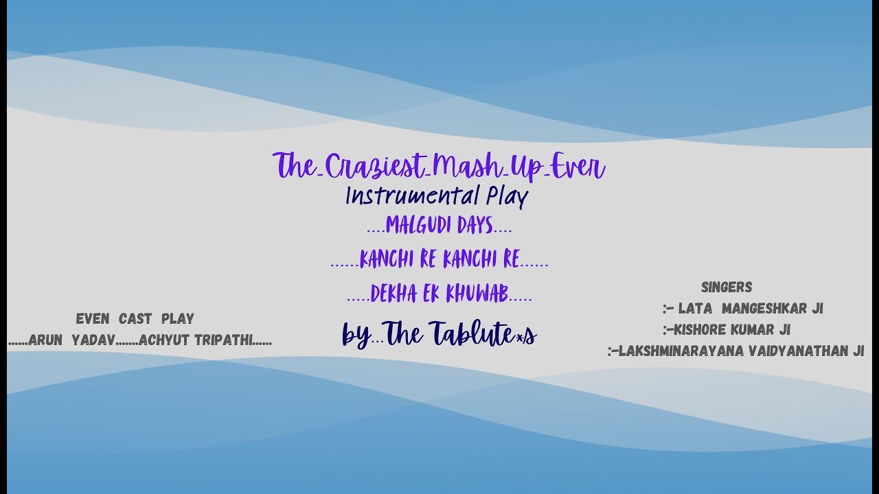The_Craziest_Mash_Up_Ever ...Flute | Tabla Cover | Old Instrumental ...