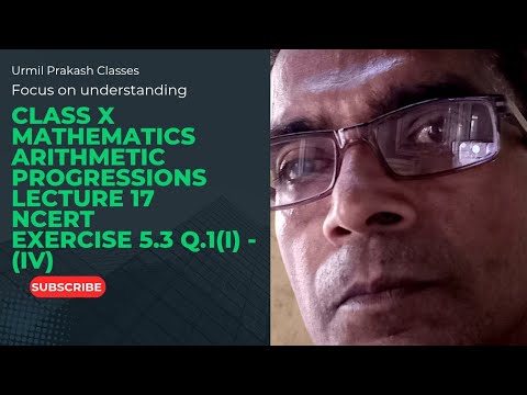Class X Mathematics - Arithmetic Progressions @urmilprakashclasses ...