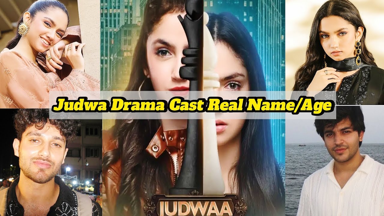 Judwaa Drama Cast Real Name and Age I Aina Asif I Adnan Raza Mir ️ I ...
