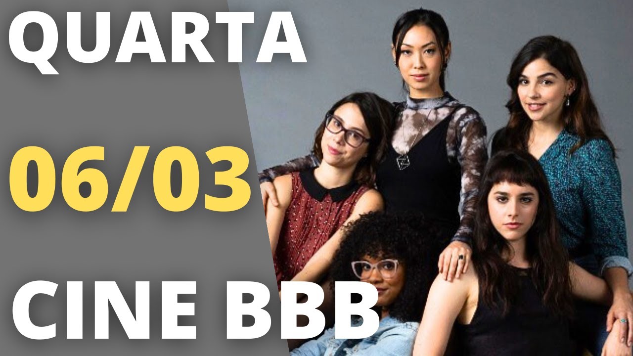 Cine BBB de hoje (06/03): Globo exibe filme As Five T3 (Episódios 01 e 02) - YouTube