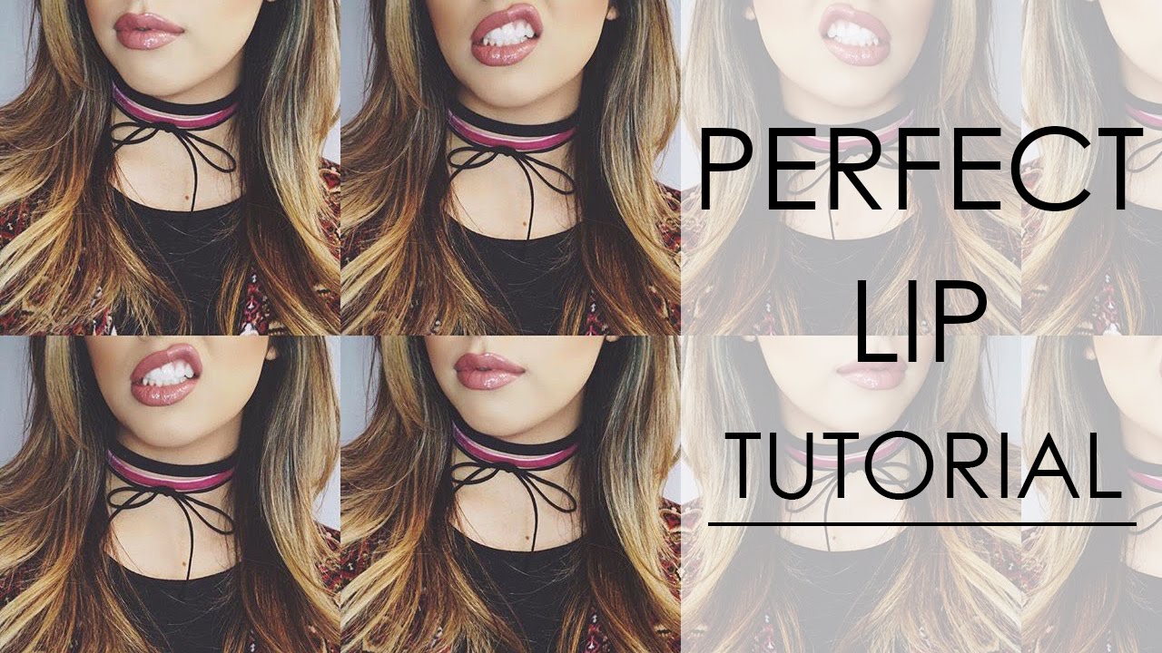 Perfect Lip Tutorial - YouTube