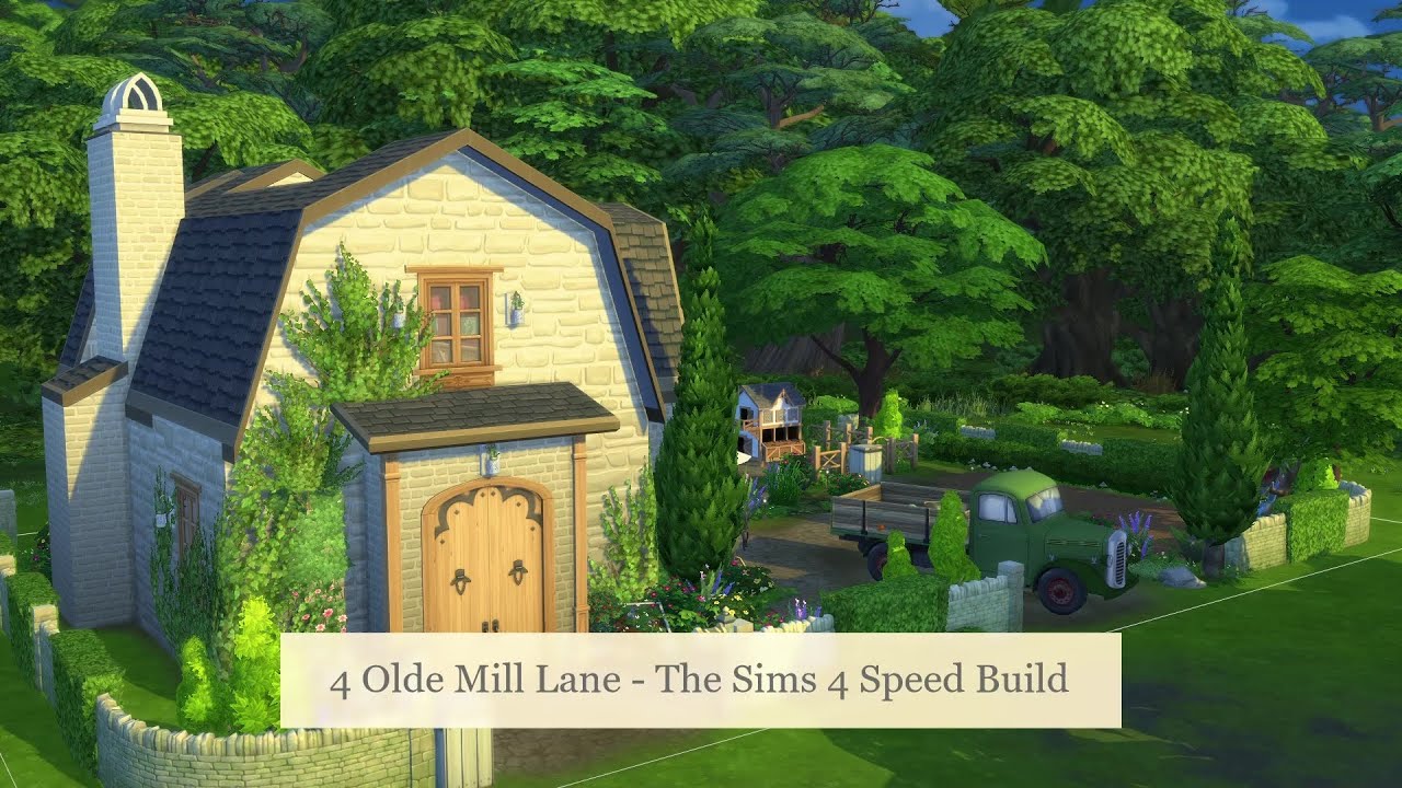 4 Olde Mill Lane - The Sims 4 Speed Build - YouTube