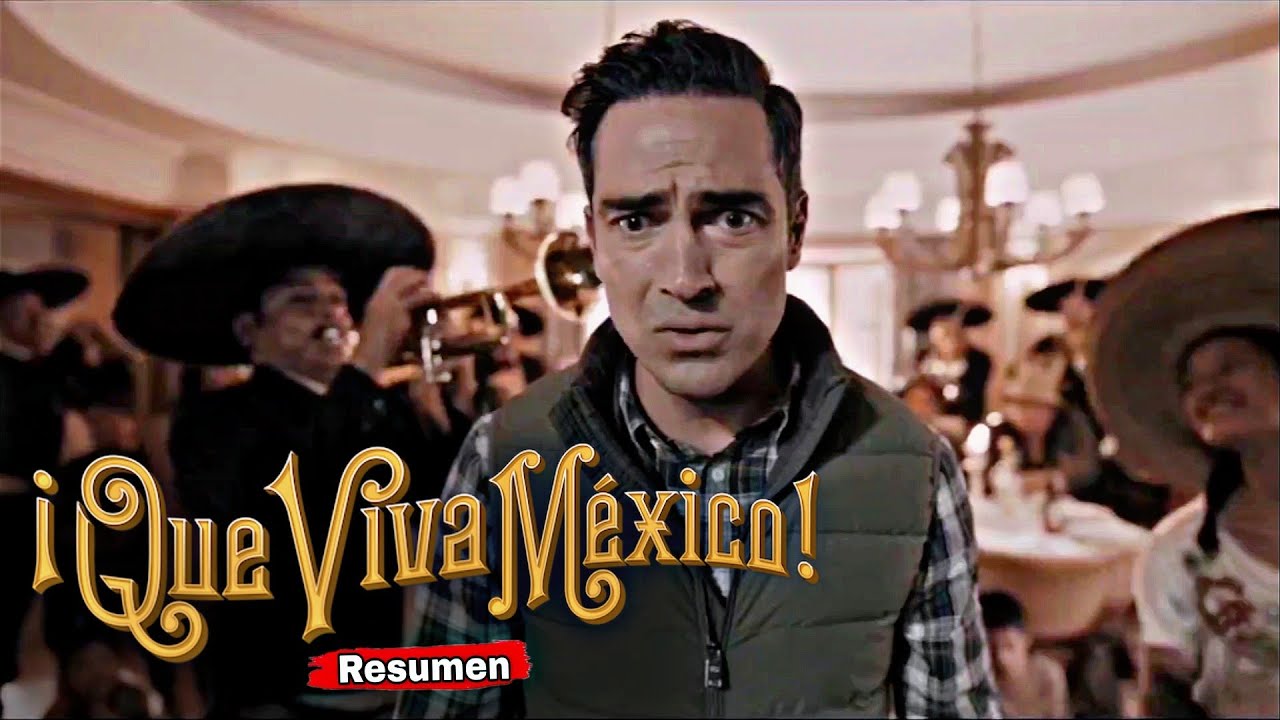 QUE VIVA MEXICO RESUMEN en minutos - YouTube