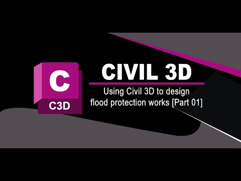 Using Civil 3D to design flood protection works [Part 01] - YouTube