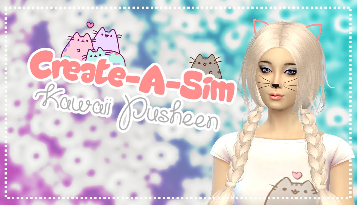 Sims 4 | Create A Sim | Kawaii Pusheen - YouTube