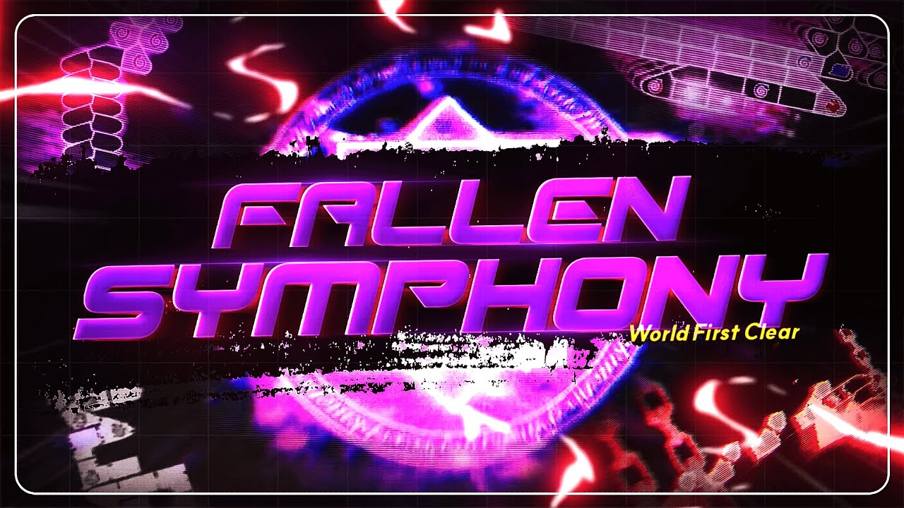 극강의 어려움 | 21.2+ Fallen Symphony 전세계 최초클리어 - YouTube