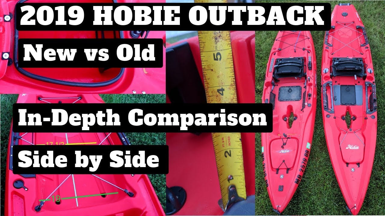 2019 Hobie Outback vs Old Outback In Depth Comparison - YouTube