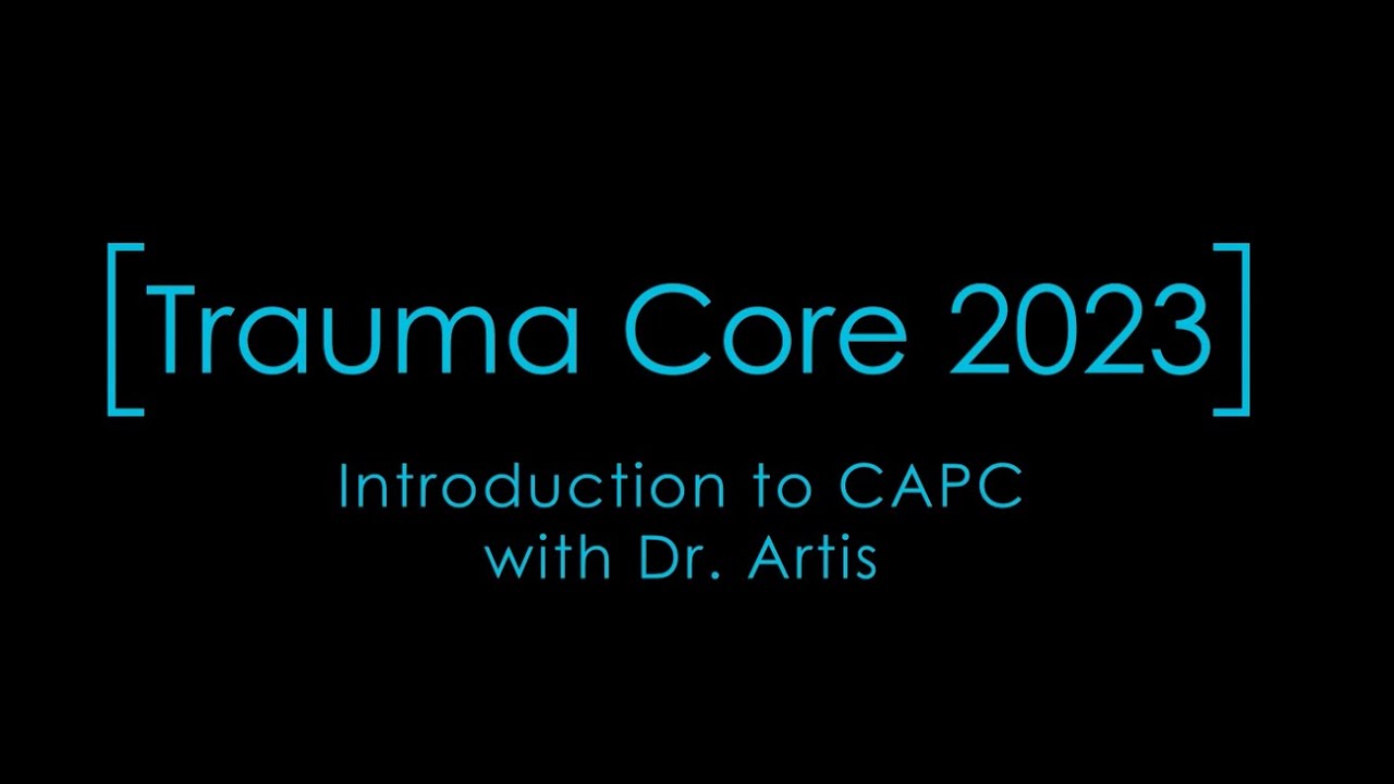 Intro to CAPC-Trauma Core 2023 (Expires 10/20/2025) - YouTube