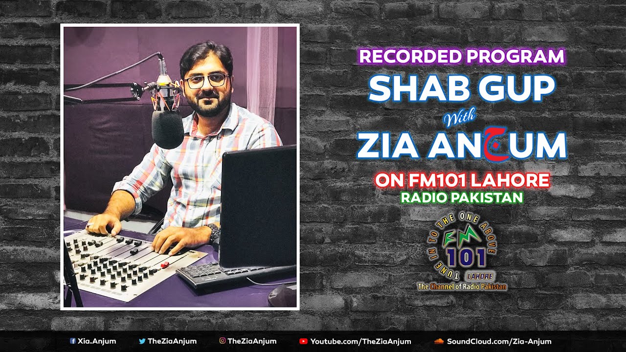Program SHUB GUP with RJ Zia Anjum | 02-Oct-2019 | FM 101 Lahore ...