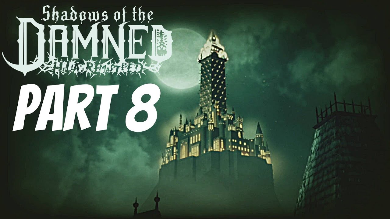 [ 𝐏𝐒𝟓 ] Shadow Of The Damned Remaster [ Playthrough / Part 8 ] - YouTube