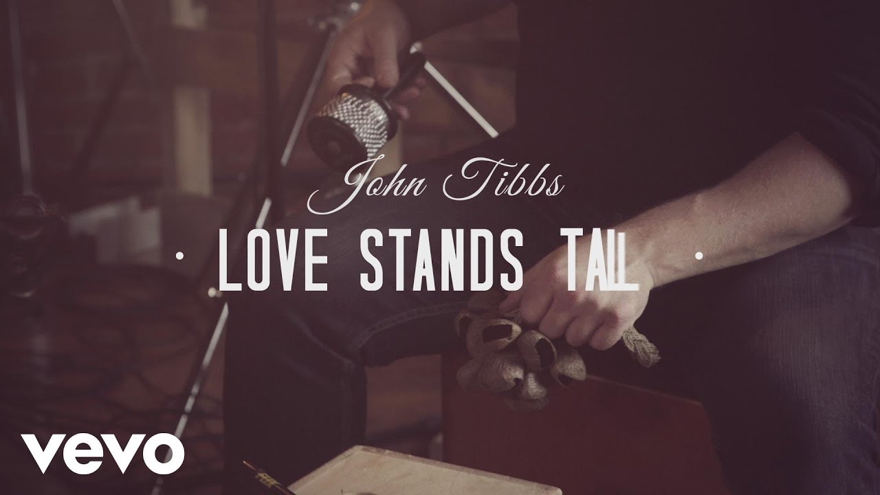 John Tibbs - Love Stands Tall (Official Performance) - YouTube