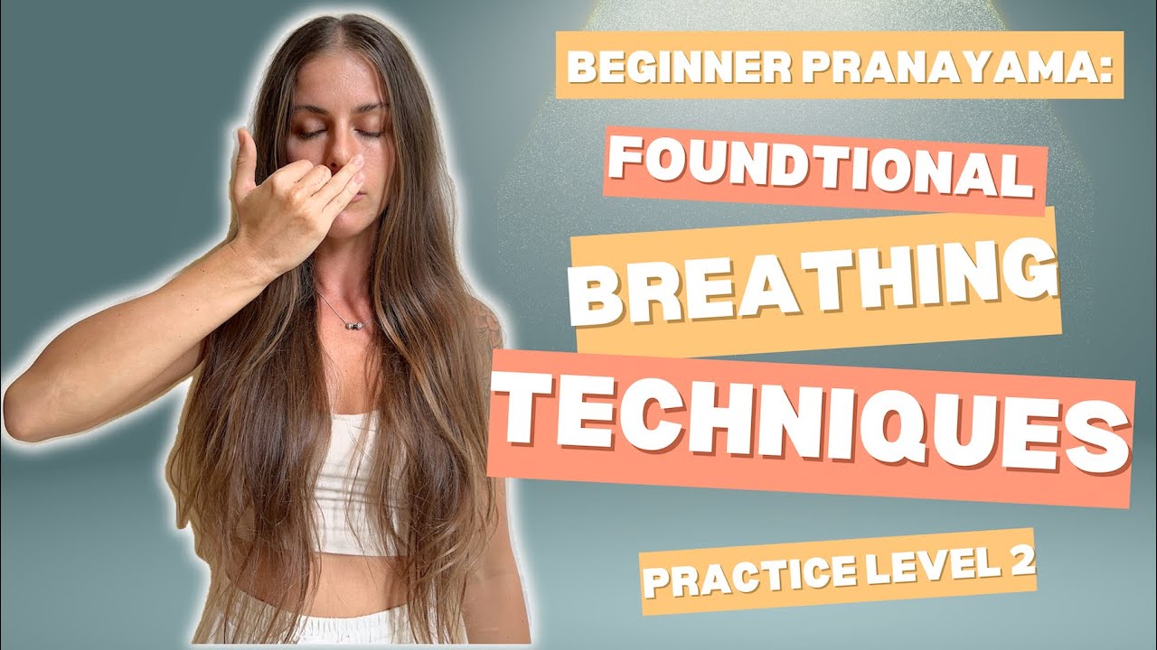 Beginner Pranayama | Foundational Breathing Techniques | Ujjayi ...