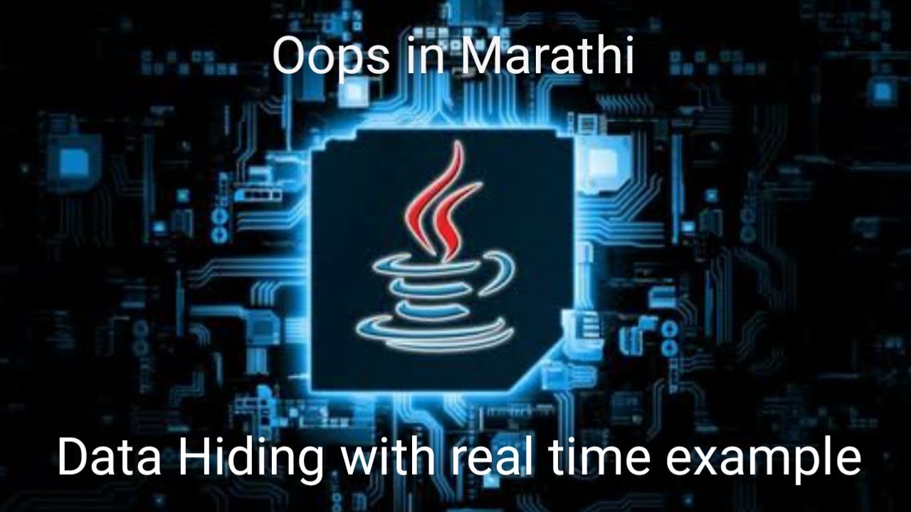 Data Hiding In Java In Marathi Javakatta Youtube 9231