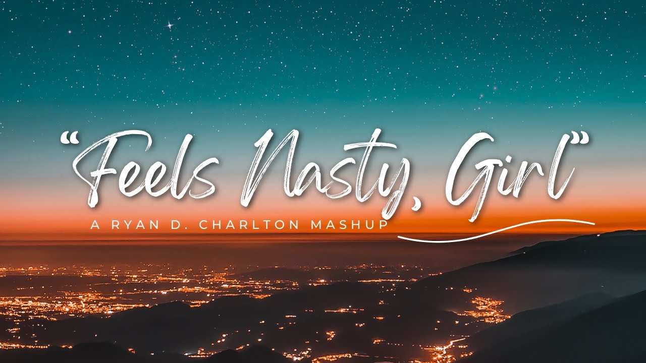 Ryan D. Charlton - "Feels Nasty, Girl" - YouTube Music