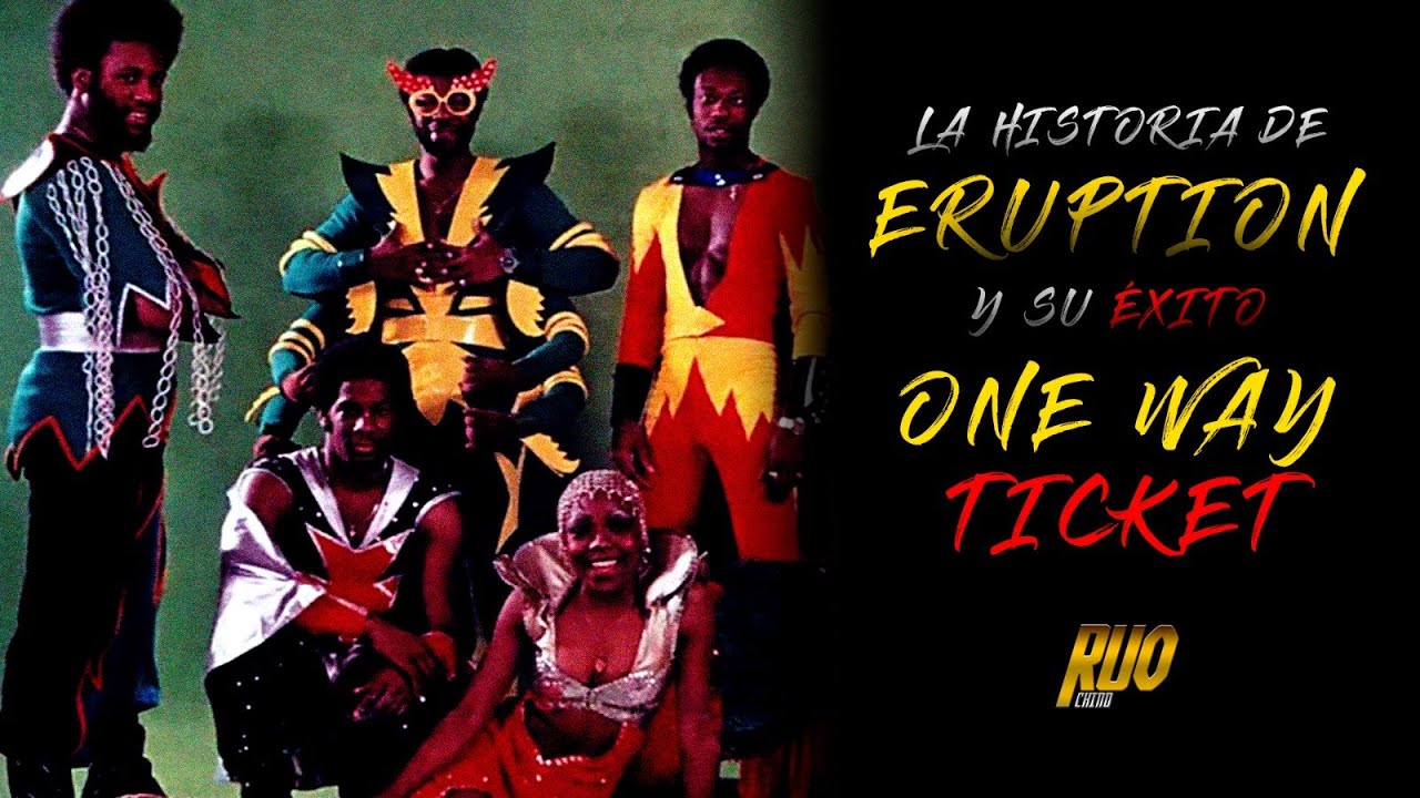 La Historia de Eruption y su Éxito Monumental "One Way Ticket" - YouTube