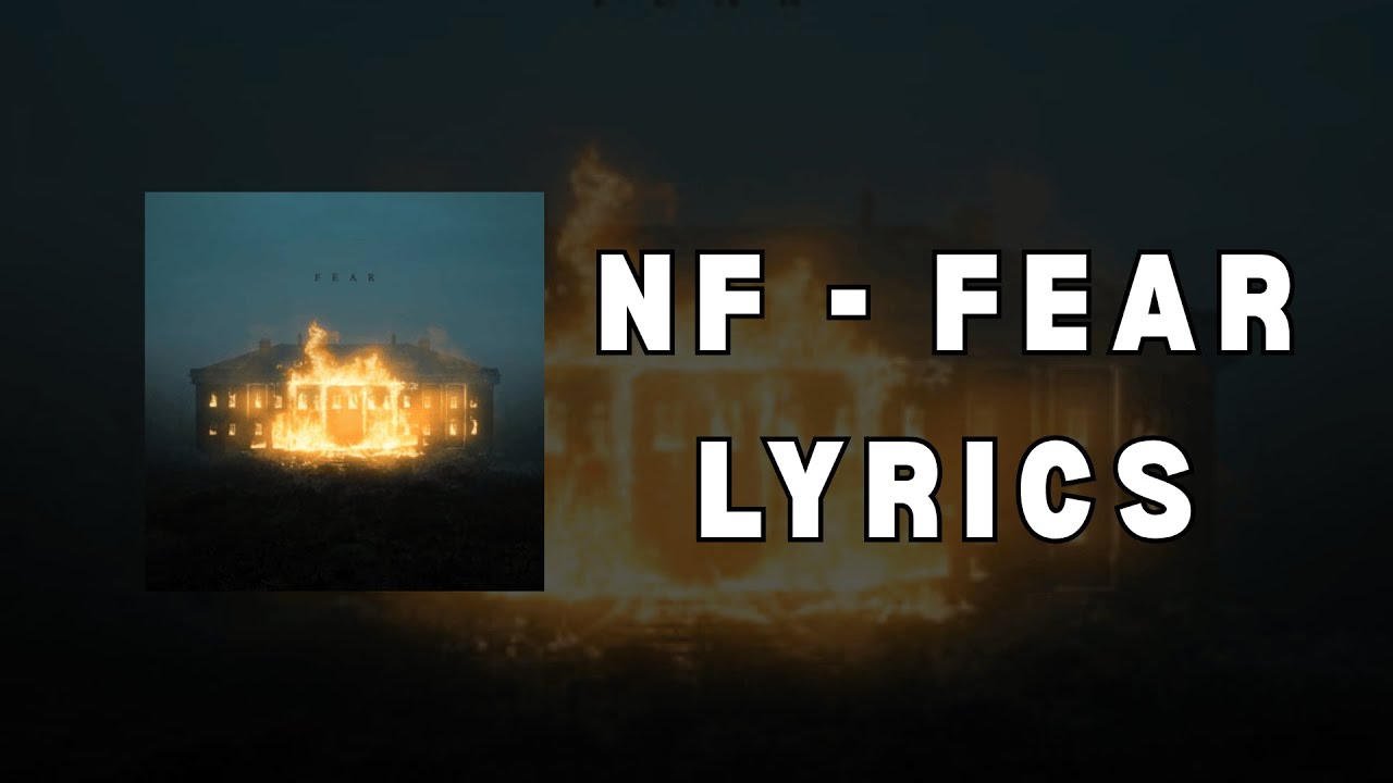 NF - FEAR | LYRICS - YouTube