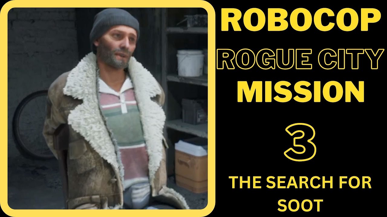 Robocop Rogue City Mission 3 The Search For Soot & Side Quests No ...