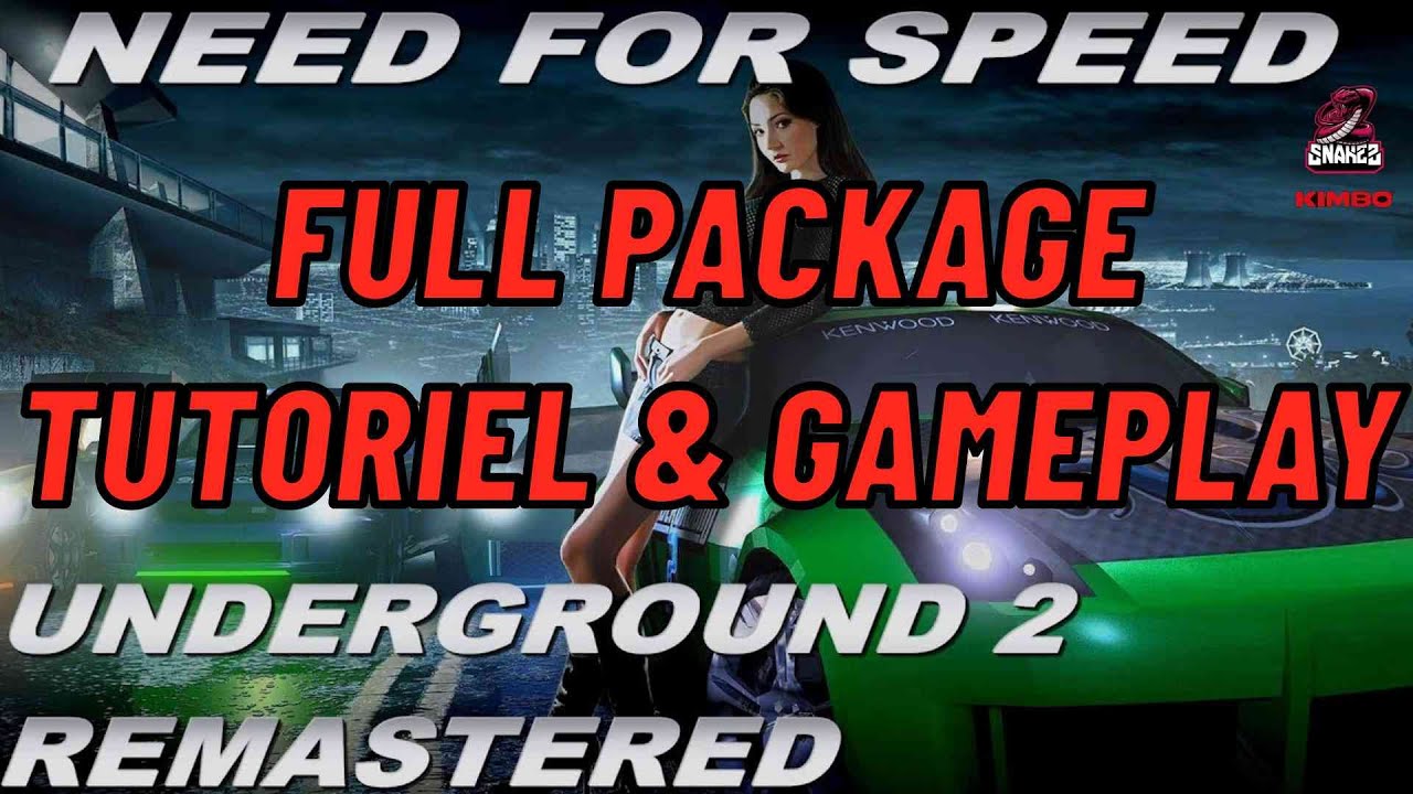 👍NEED FOR SPEED UNDERGROUND 2 REMASTER 2024👍TEST/GTX 1080 + LAUNCHER By ...