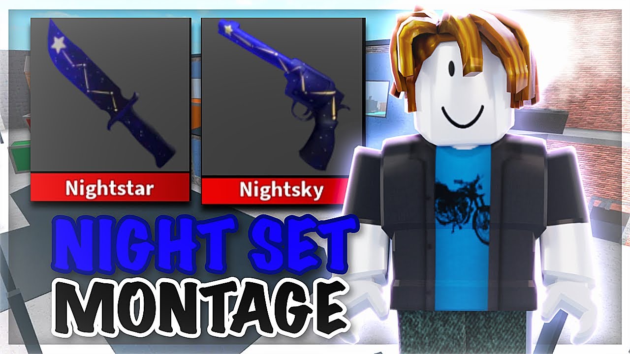 MM2 *NEW* NIGHT SET MONTAGE! - YouTube