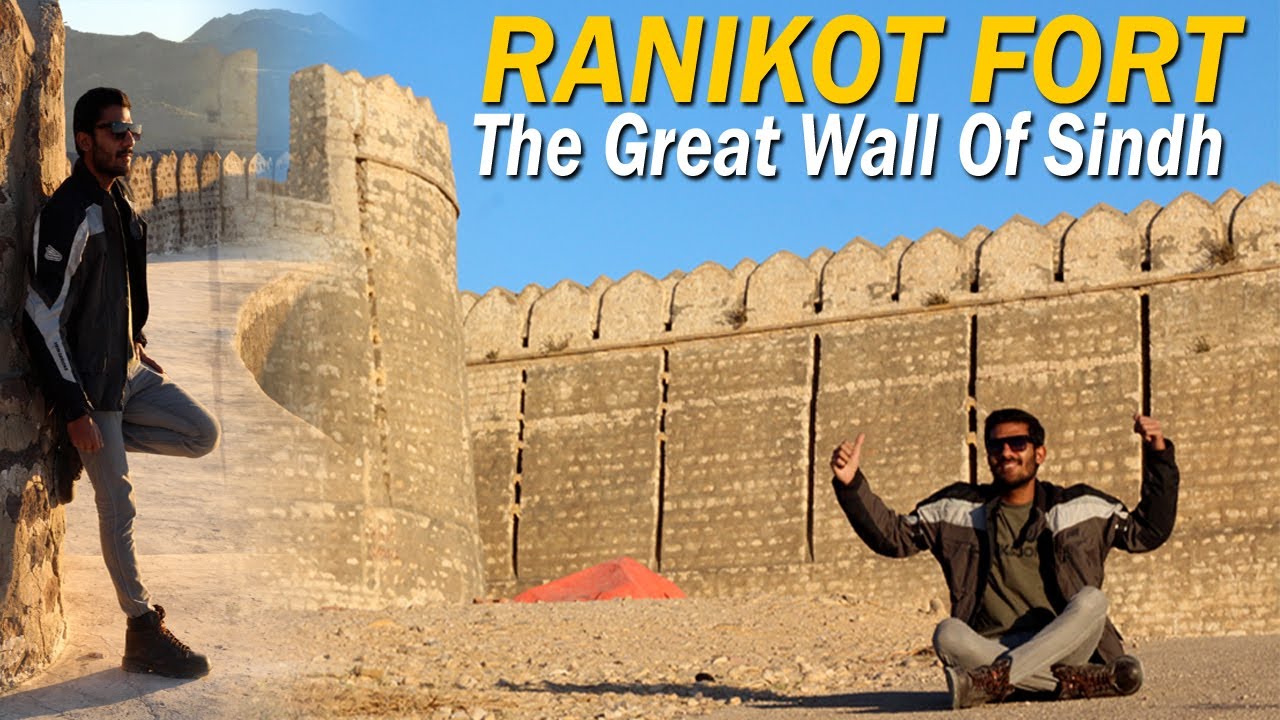 Ranikot Fort | The Great Wall of Sindh | World's Largest Fort. - YouTube