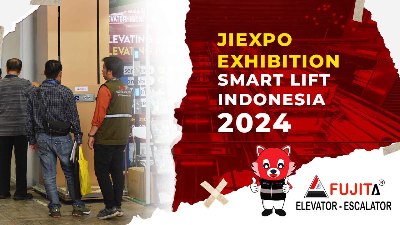 JIEXPO Exhibition Smart Lift Indonesia 2024 - Fujita Elevator - YouTube
