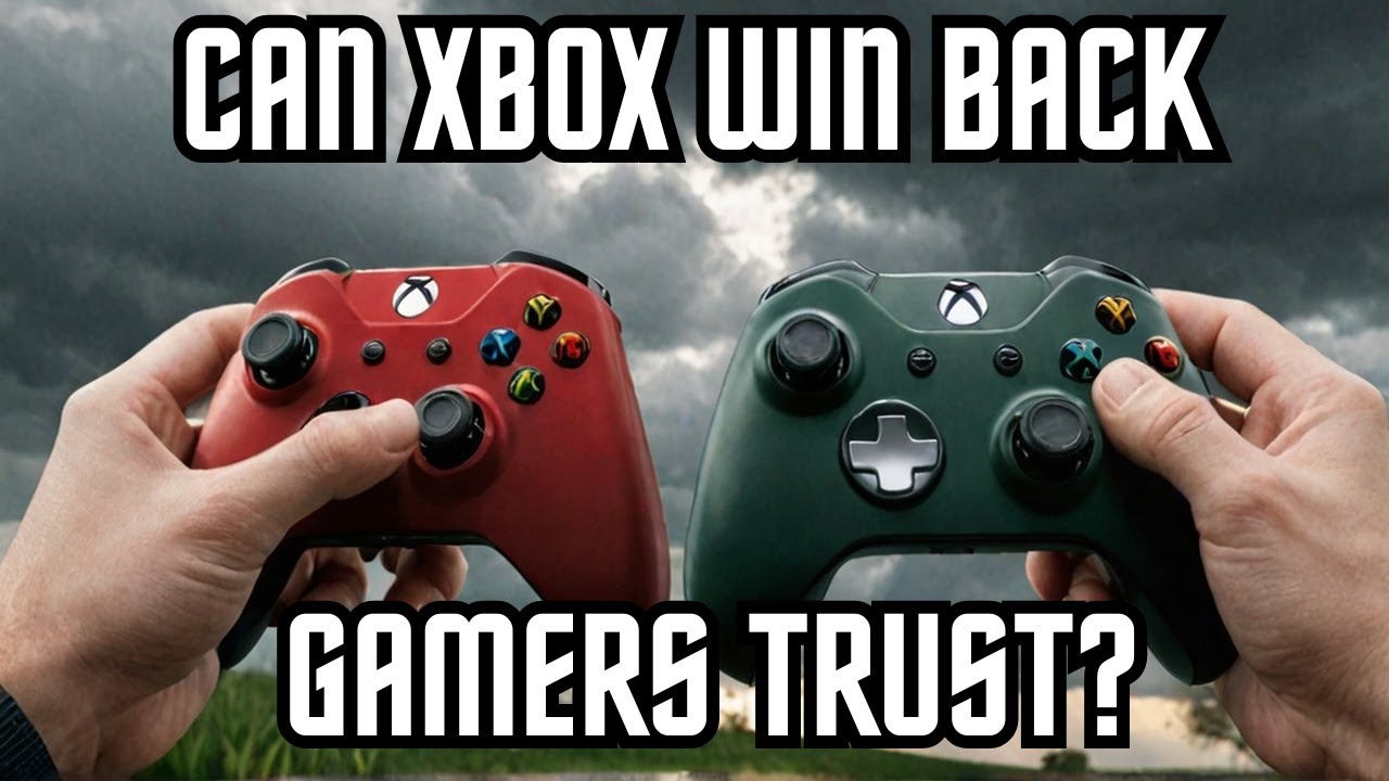 Can Xbox Win Back Gamers' Trust - YouTube