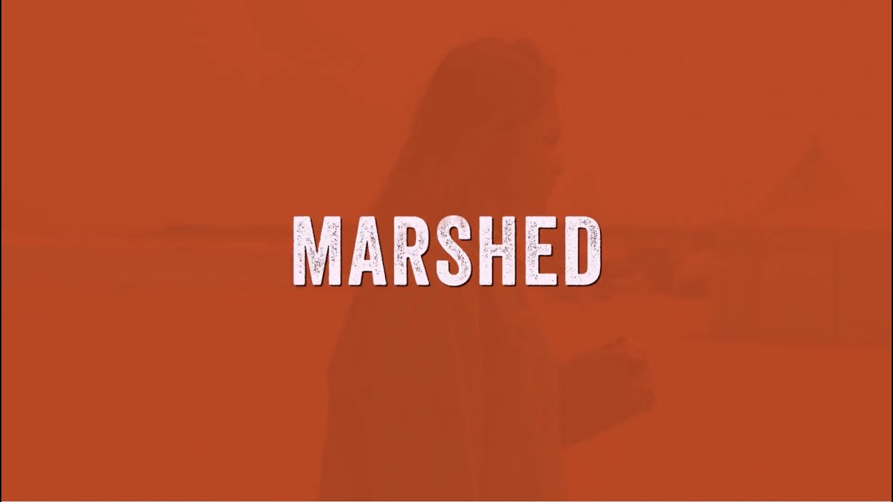 WHAT IS MARSHED? - YouTube