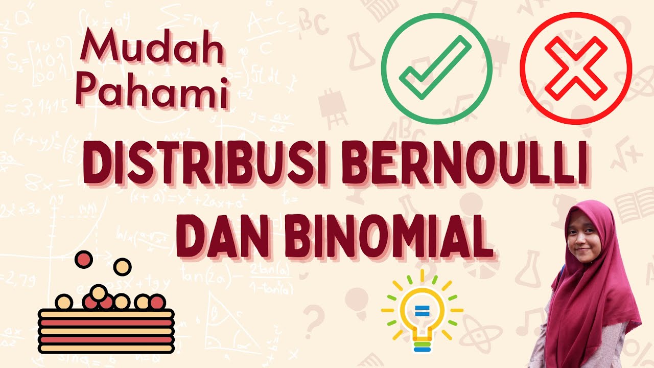 Distribusi Bernoulli dan Binomial - YouTube
