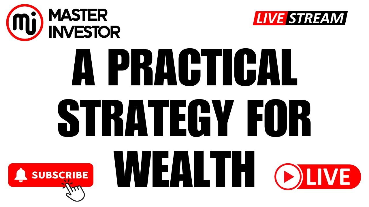Practical Strategy for Wealth Abundance | Stop Saving ~ Start Investing ...