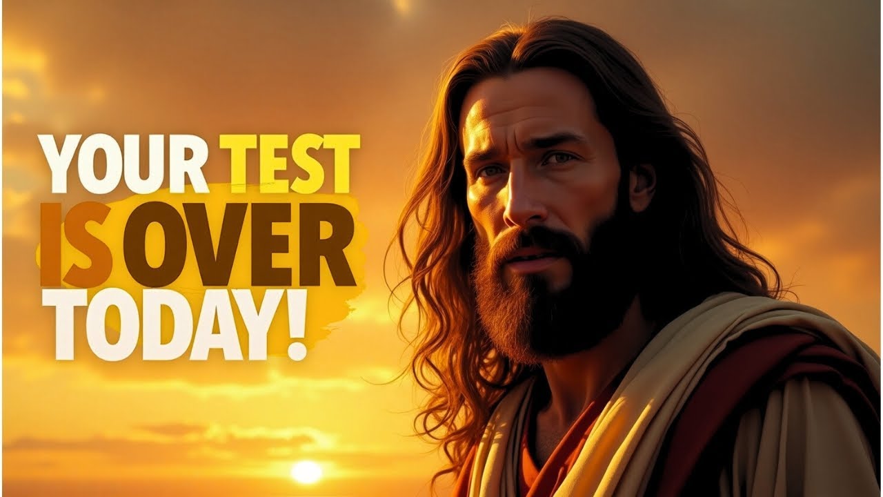 🔴”YOUR TEST IS OVER TODAY!! OPEN RIGHT NOW” | God Message Today - YouTube