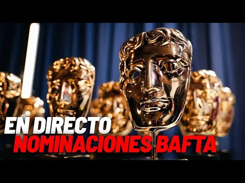 EN DIRECTO I Nominaciones a los Premios BAFTA de Cine 2026, en vivo