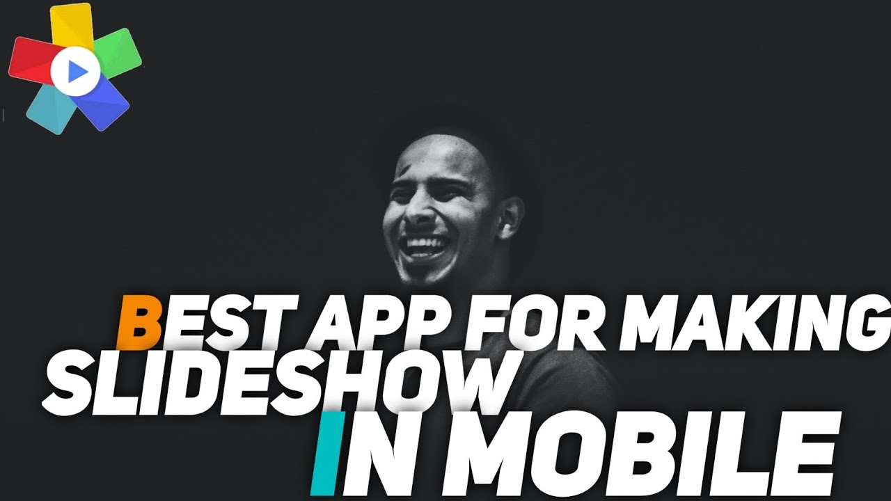 Best APP For Making Slideshow in Mobile Phone|Slideshow | SCOOMPA THE ...