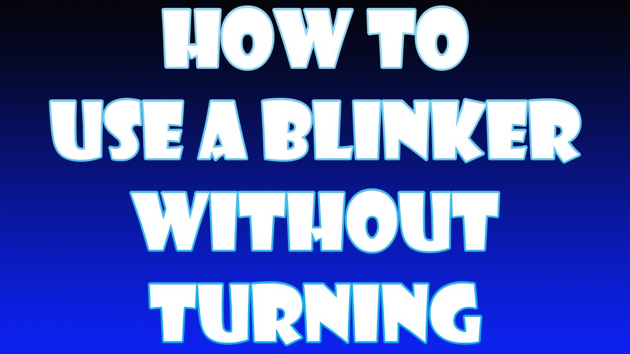 How to use a blinker without turning - YouTube