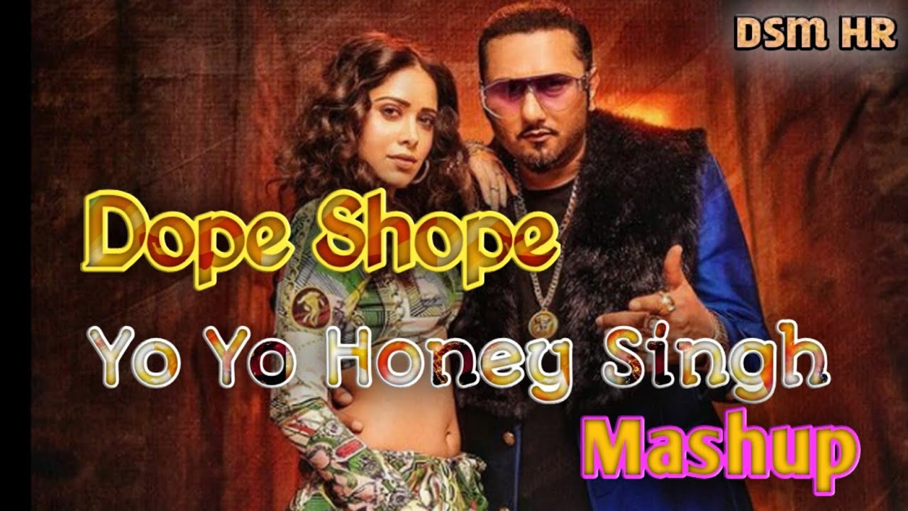 DOPE SHOPE REMIX _ Jbl Mix _ Special Bass Mix _ YO YO HONEY SINGH ...