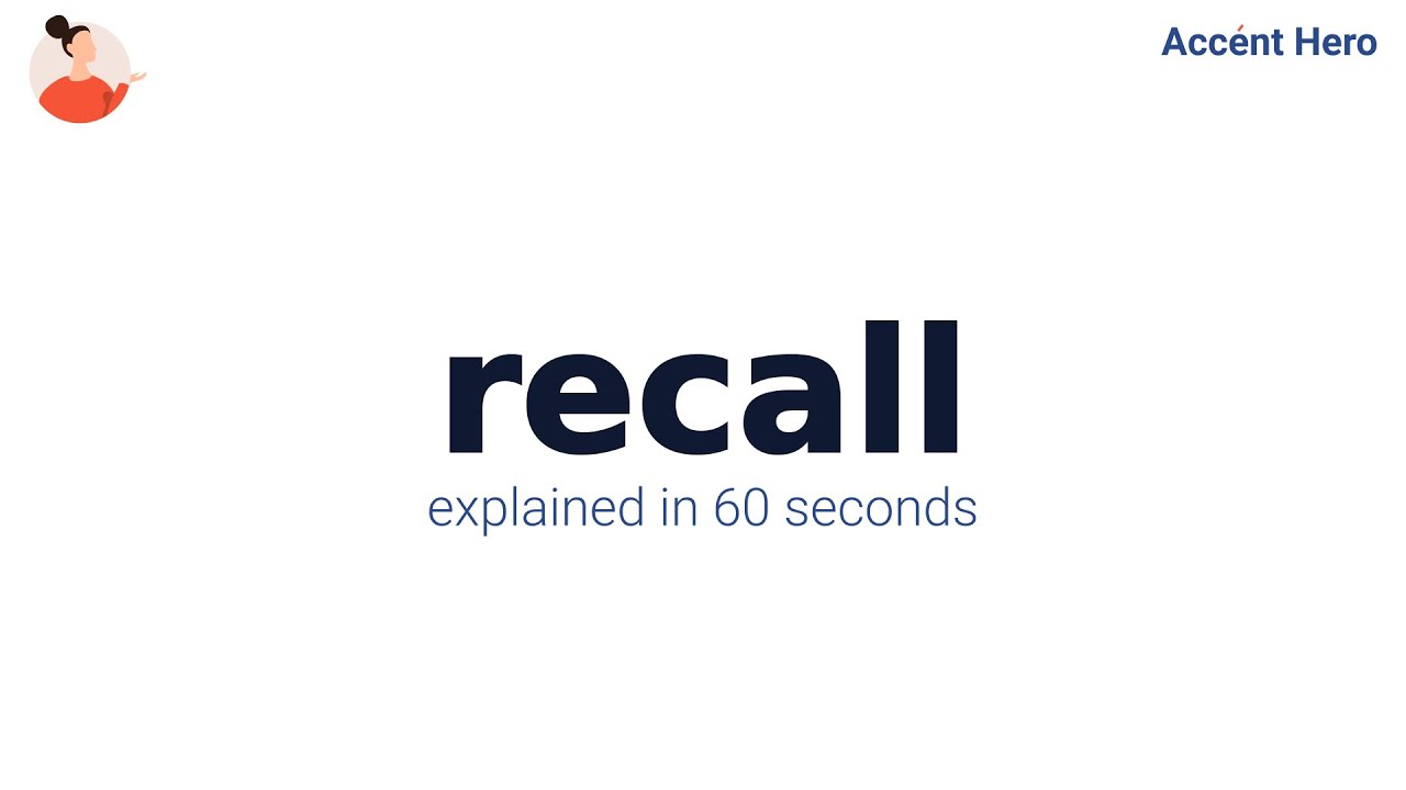 RECALL - Meaning and Pronunciation - YouTube