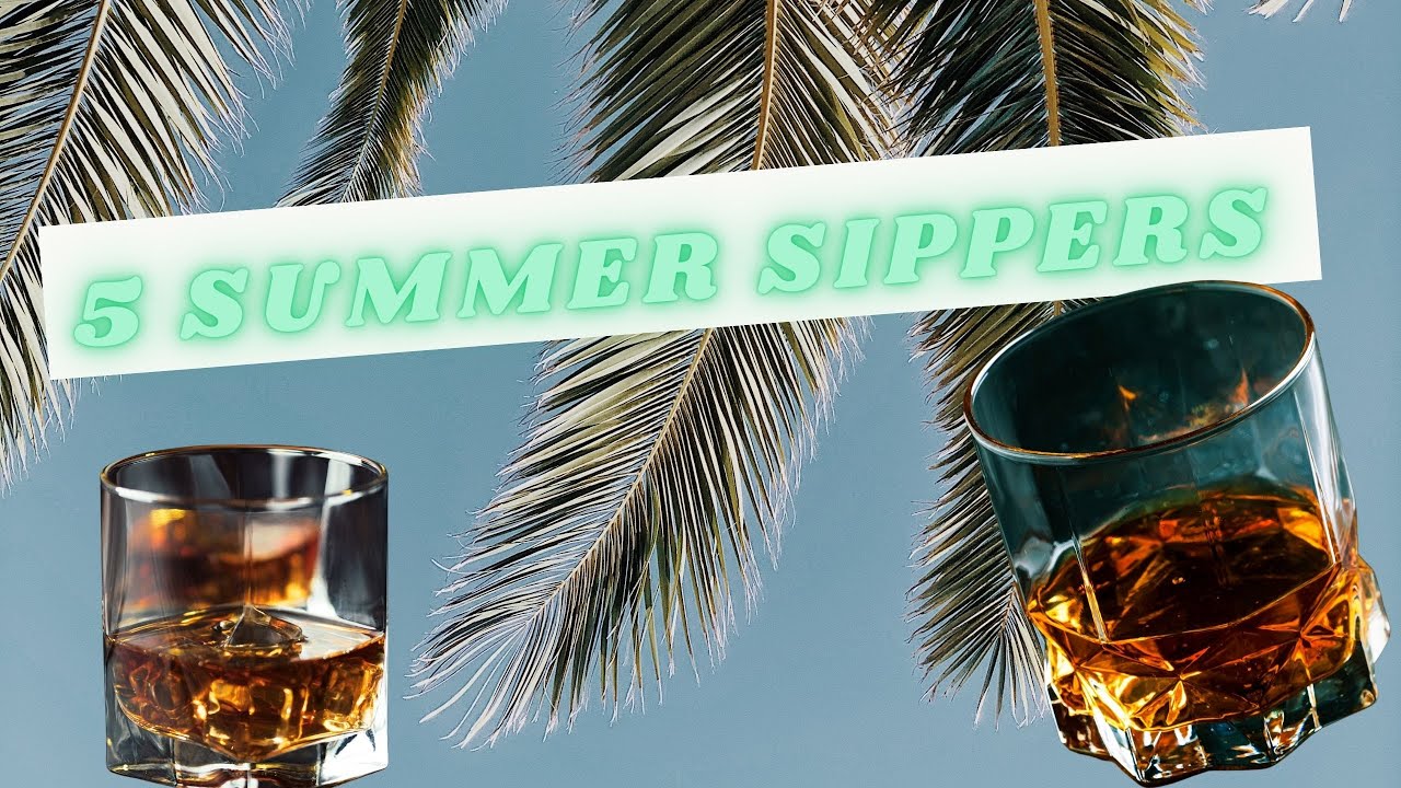 5 Summer Sippers. Best Bourbon for Summer - YouTube