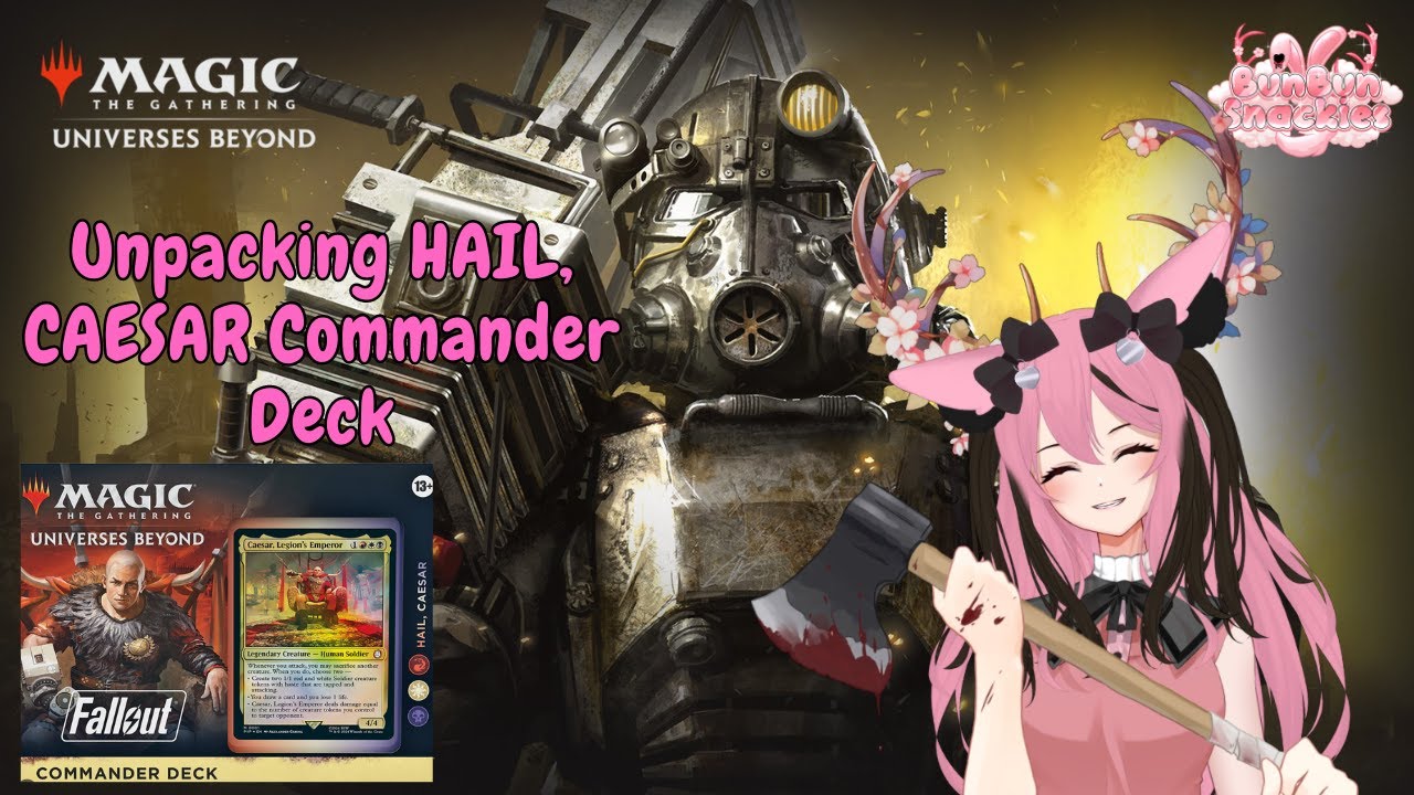 Unpacking Hail, Caesar Commander Deck Fallout MTG - YouTube