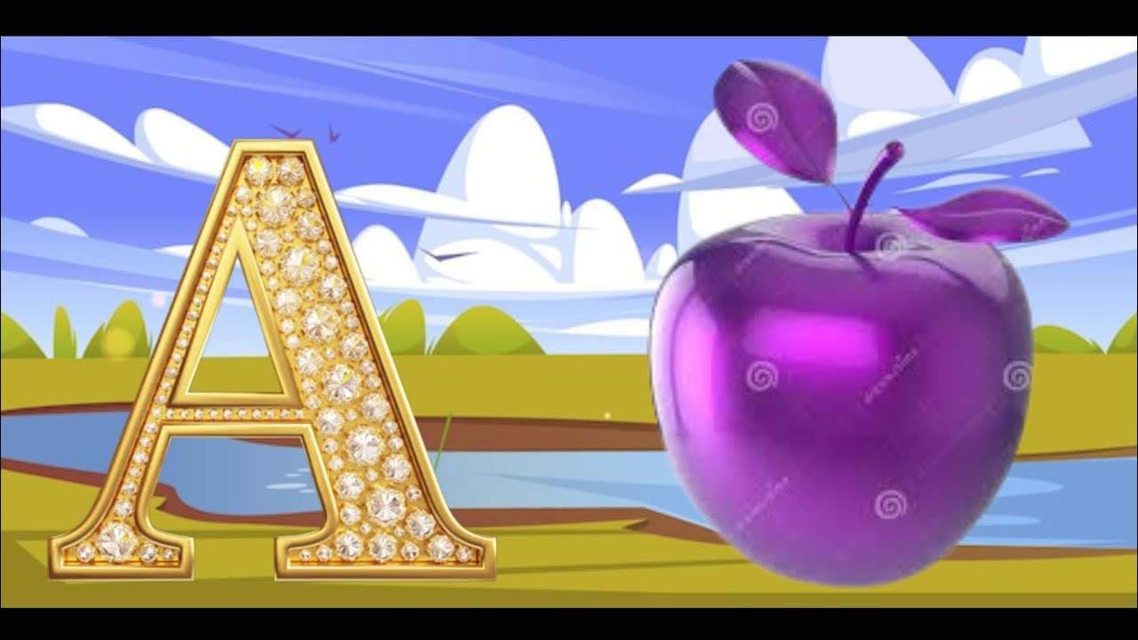 Phonics Song - A For Apple - ABC Alphabet Songs with Sounds for ...