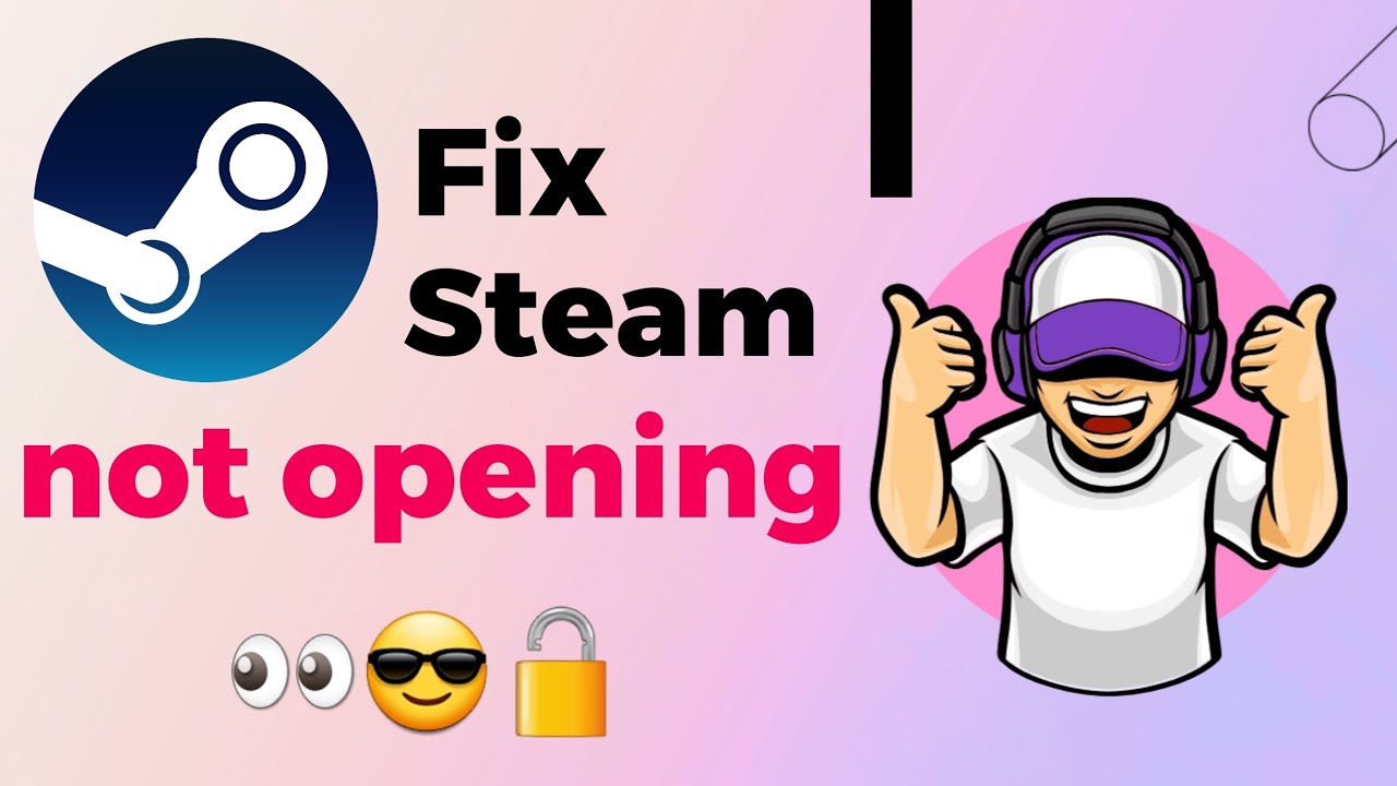 " How to fix Steam Not Opening ! - YouTube