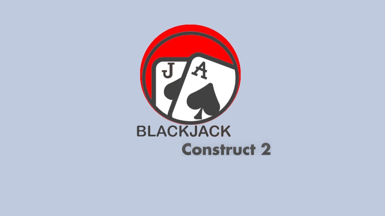 Black Jack Construct 2 - YouTube